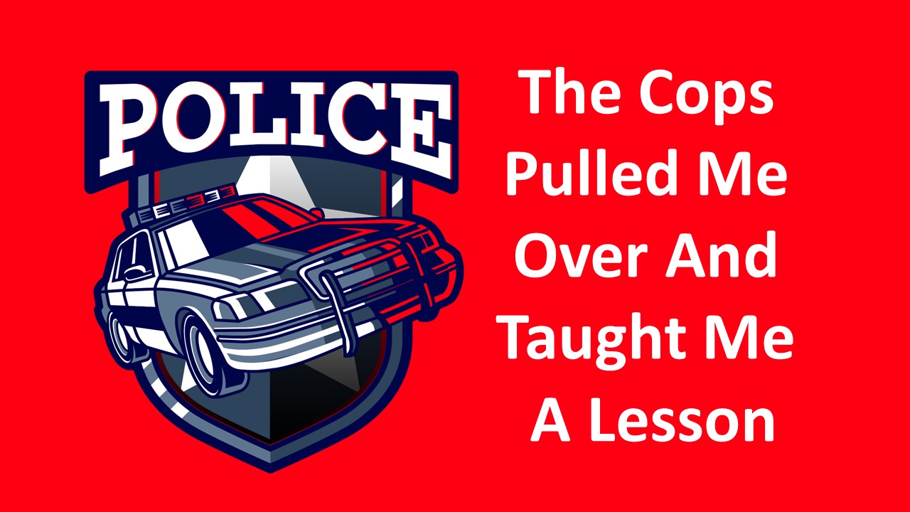 The Cops Taught Me A Lesson Tony And Tanya Simms